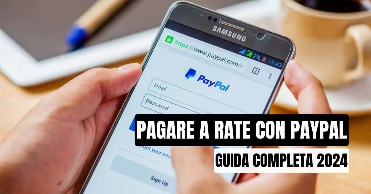 Paga in 3 rate con PayPal: la spiegazione semplice