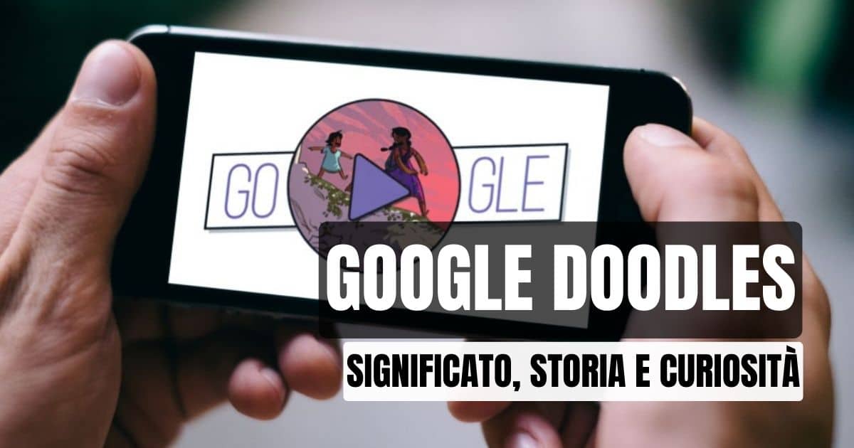 Google Doodles: Significato, Storia e Curiosità - MisterGadget.Tech